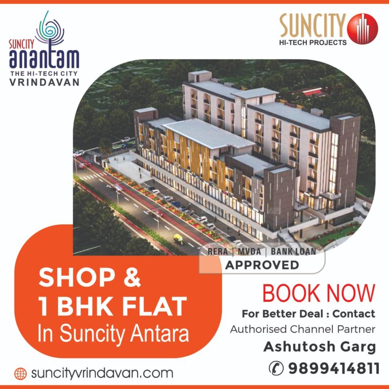 Suncity Anantam Vrindavan-RERA Approved Residential Township